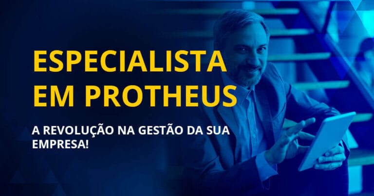 Como um especialista em protheus pode ajudar a sua empresa